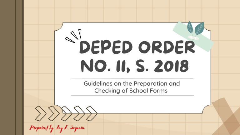 DepEd Order: School Form Preparation & Checking Guidelines