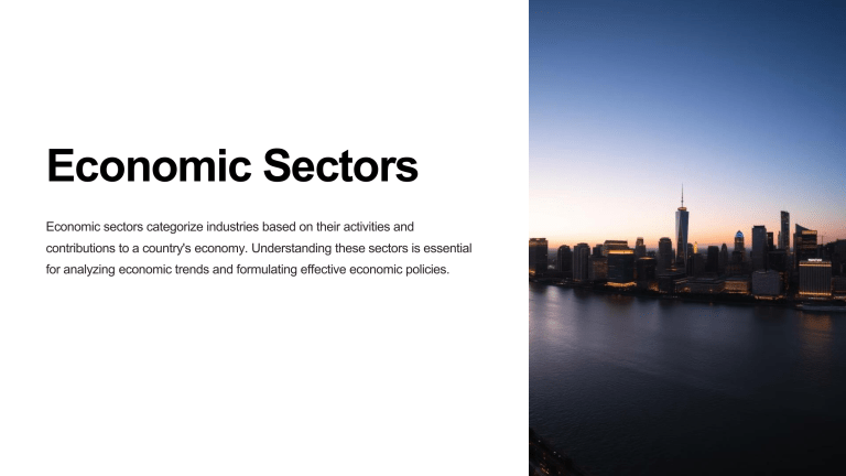 Economic Sectors: Primary, Secondary, Tertiary, Quaternary