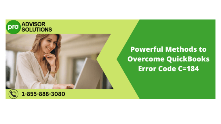 QuickBooks Error C=184: Causes & Fixes