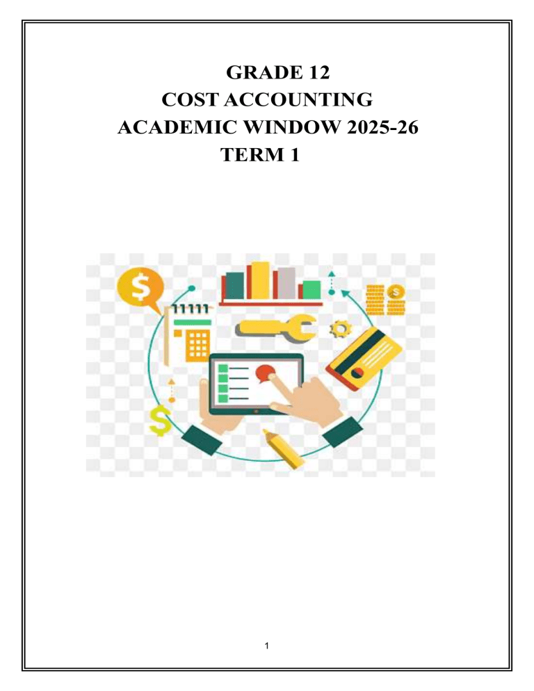 Grade 12 Cost Accounting Curriculum 2025-26