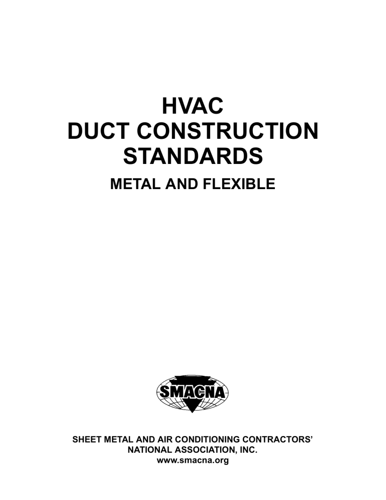 HVAC Duct Construction Standards: Metal & Flexible