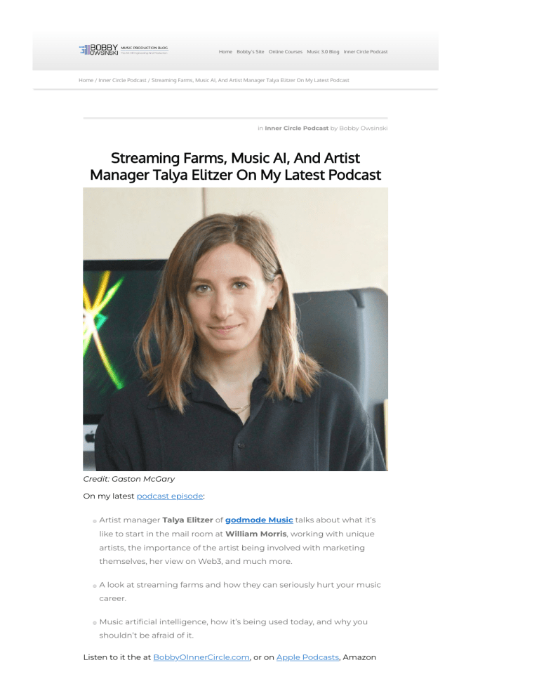 Streaming Farms, Music AI, Talya Elitzer Podcast Interview