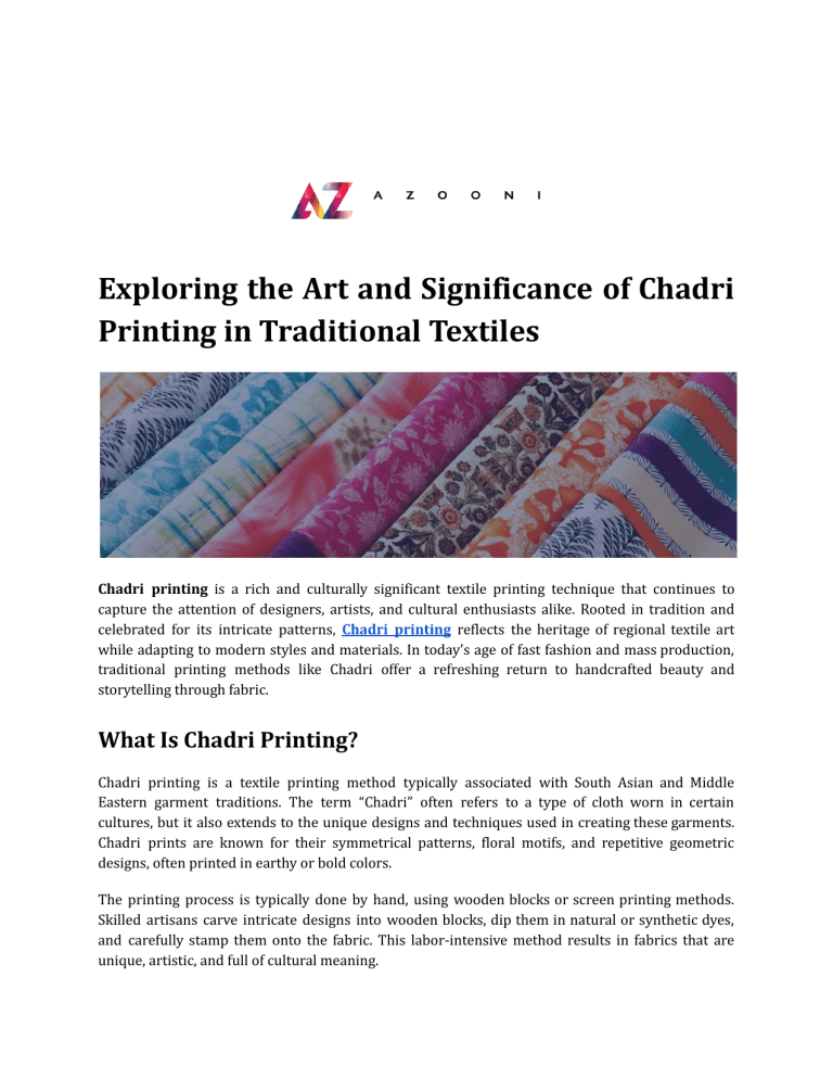 Chadri Printing: Art, Significance & Modern Revival