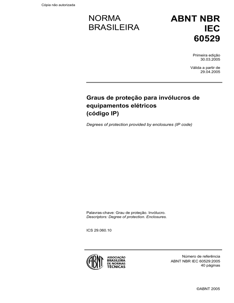 ABNT NBR IEC 60529: Proteção de Invólucros Elétricos (Código IP)