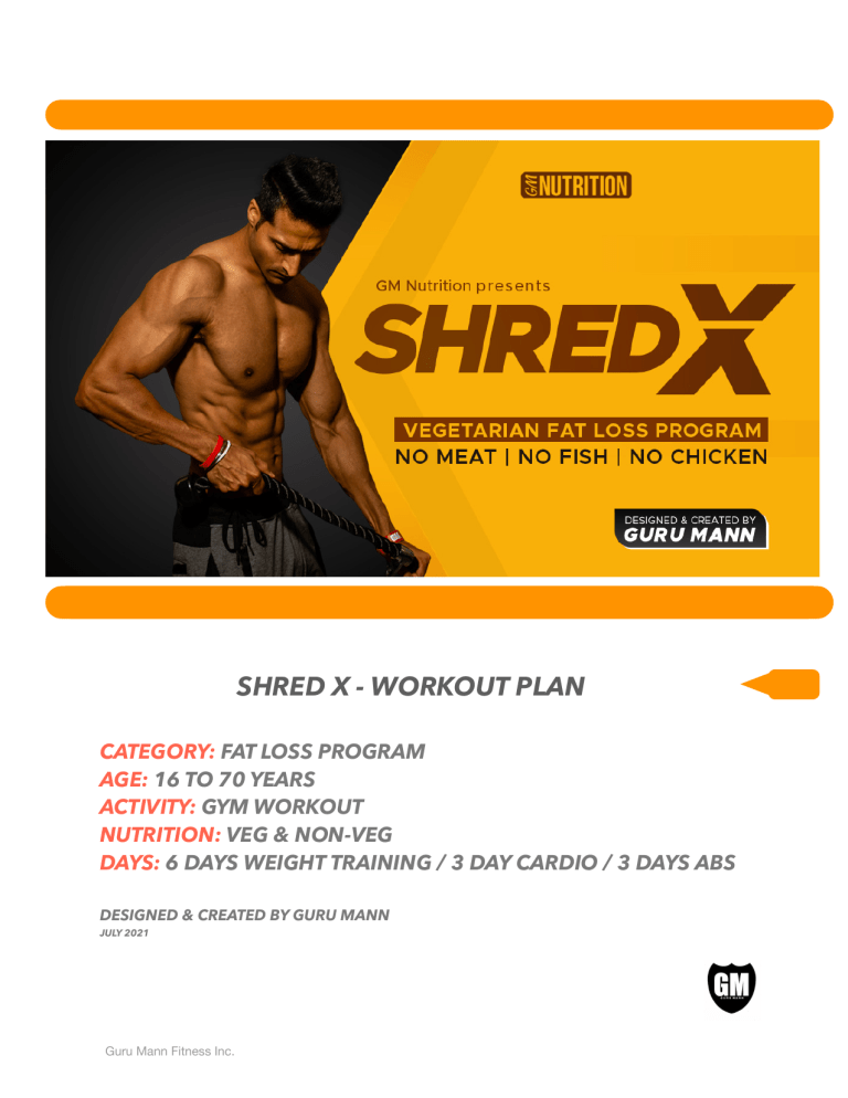 SHRED X Workout Plan: 10-Week Fat Loss Program by Guru Mann