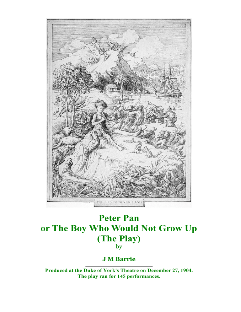 Peter Pan Play Script by J.M. Barrie