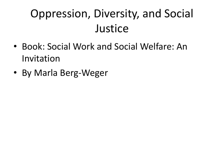 Oppression, Diversity, and Social Justice Presentation