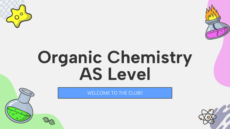 AS Level Organic Chemistry Course Material