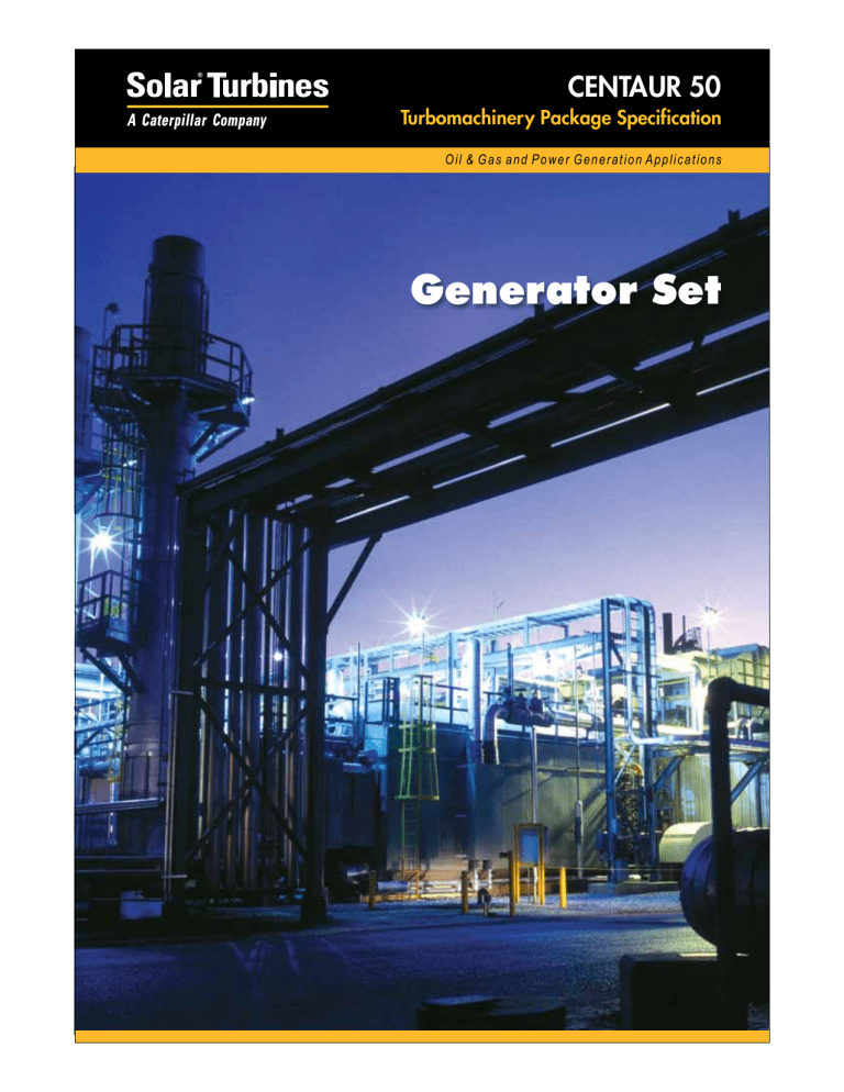 Centaur 50 Generator Set: Turbomachinery Package Specification