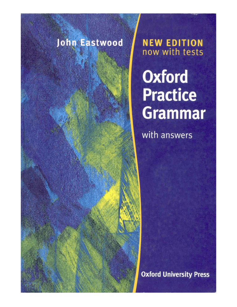 Oxford Practice Grammar: English Grammar Textbook with Answers