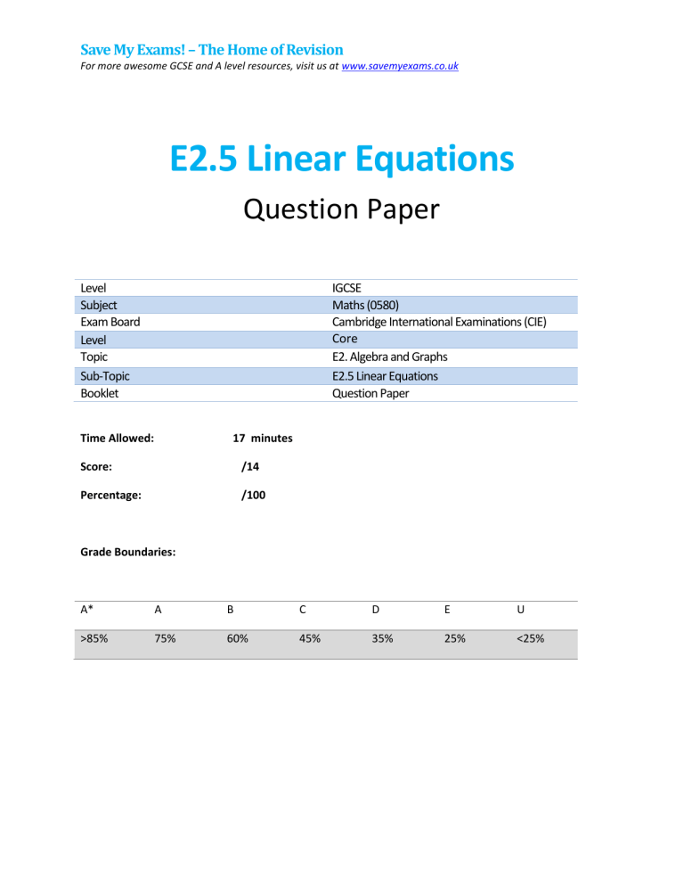 IGCSE Maths (0580) E2.5 Linear Equations Question Paper