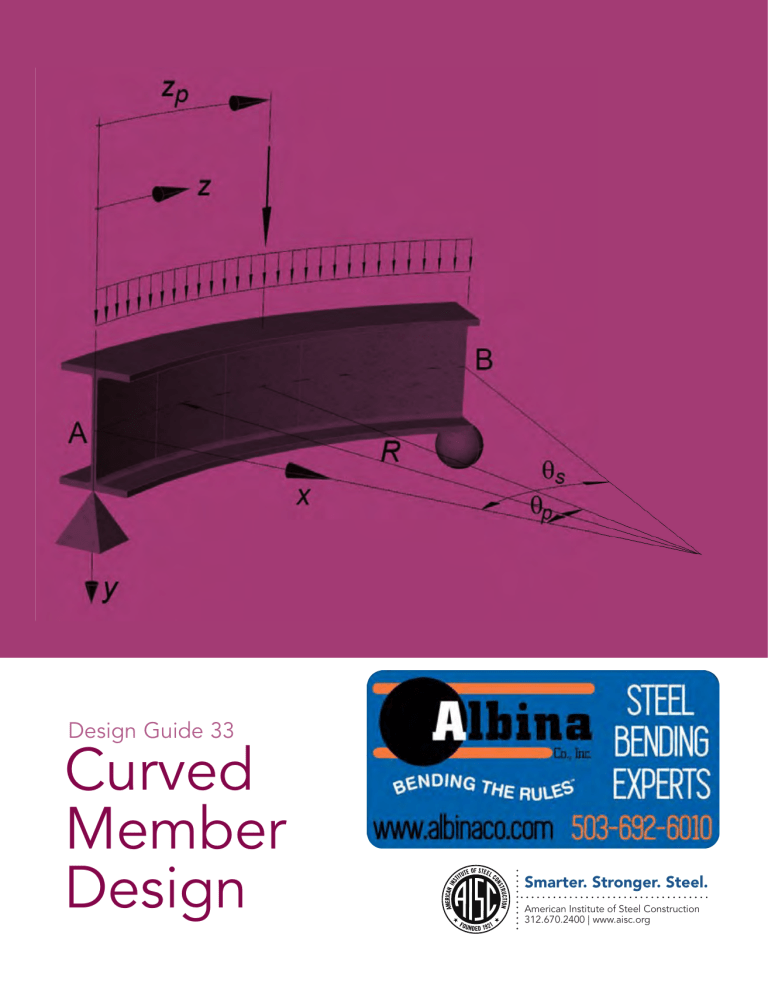 Curved Member Design Guide: Steel Structures