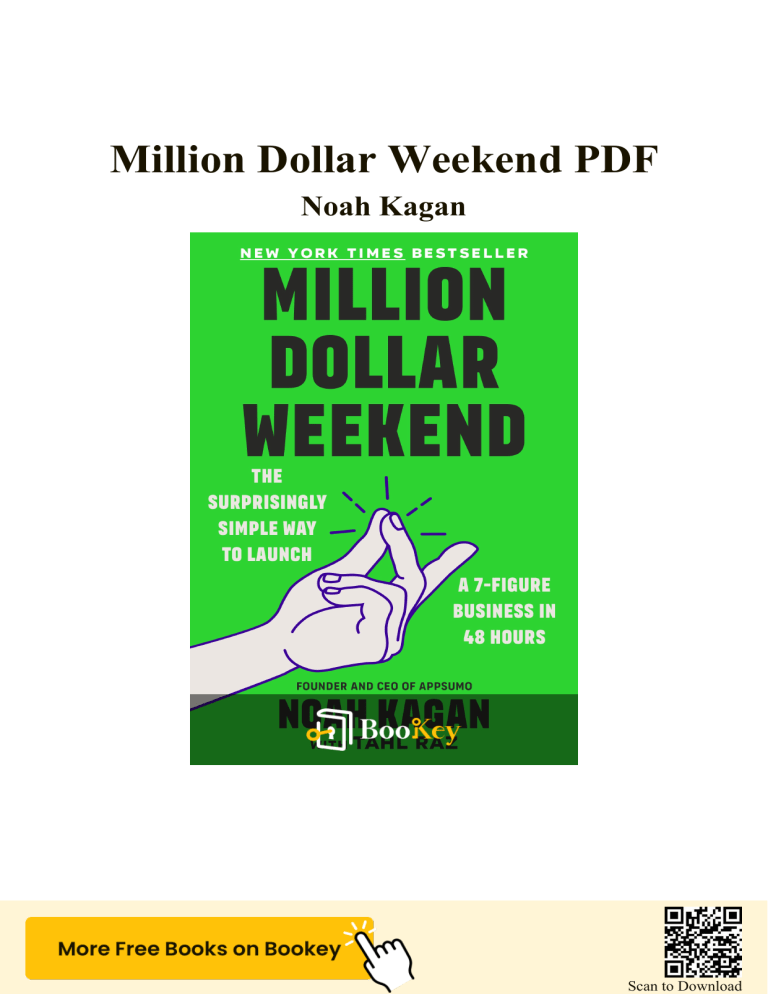 Million Dollar Weekend: Book Summary by Noah Kagan