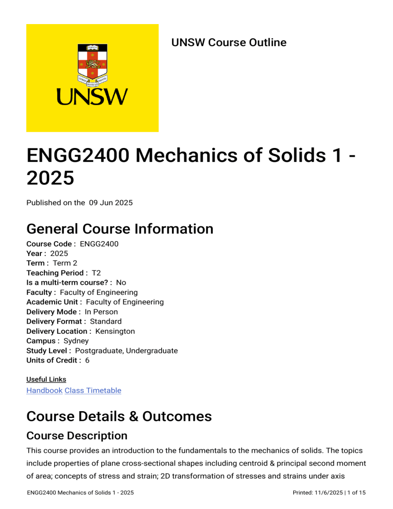 ENGG2400 Mechanics of Solids 1 Course Outline - UNSW 2025