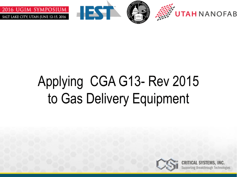 CGA G13-2015 Application: Silane Gas Delivery Equipment Safety