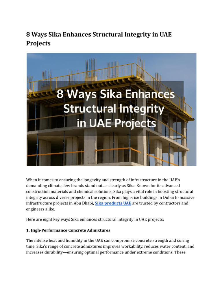 Sika Enhances Structural Integrity in UAE Projects