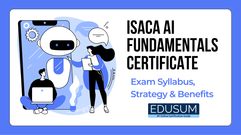 ISACA AI Fundamentals Certificate Exam Syllabus & Strategy