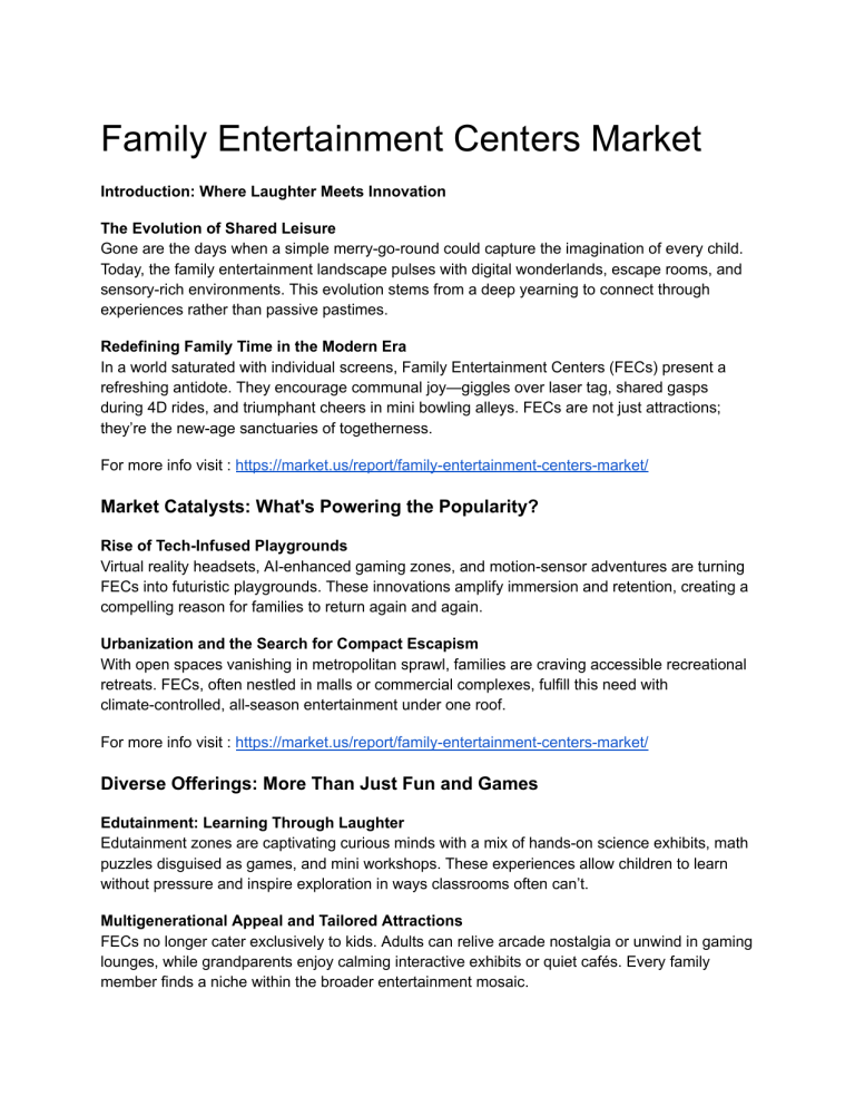 Family Entertainment Centers (FEC) Market Report