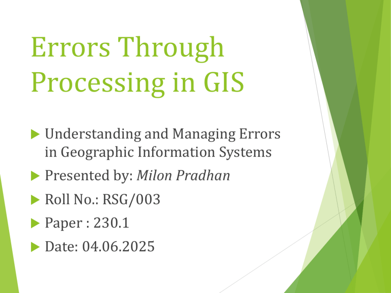 GIS Errors: Understanding and Managing Errors in GIS