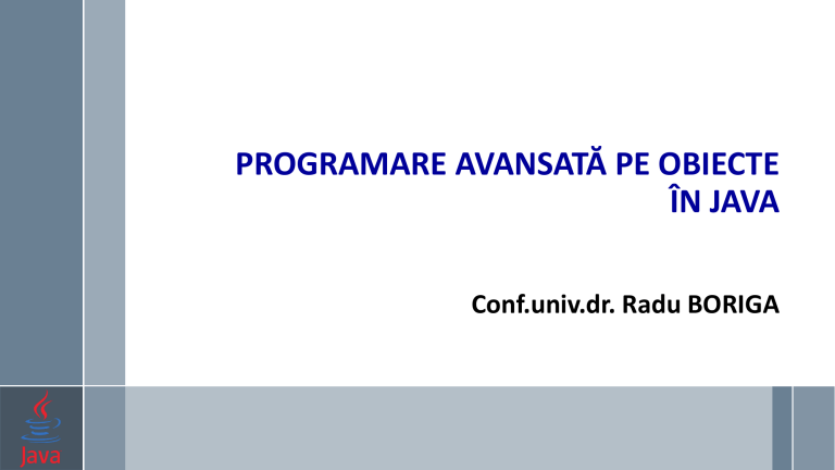 Prezentare Programare Avansată pe Obiecte Java