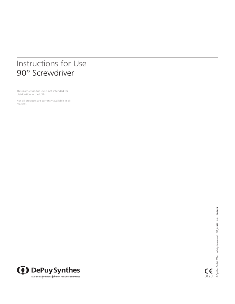 90° Screwdriver Instructions for Use