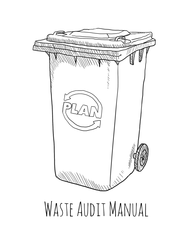 Waste Audit Manual: Campus Waste Reduction Guide