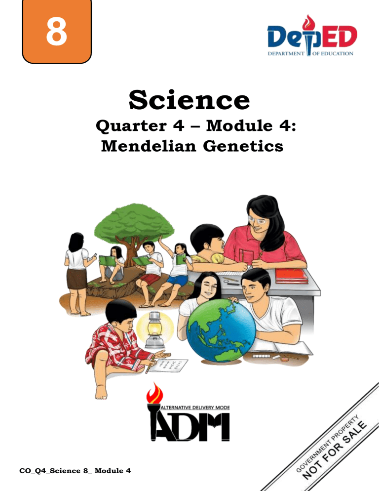 Mendelian Genetics: Science Module for Grade 8