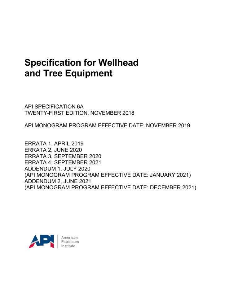 API 6A Wellhead & Tree Equipment Specification