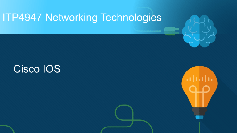 Cisco IOS Networking Technologies Presentation
