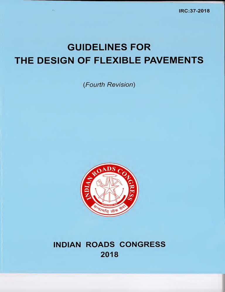 Flexible Pavement Design Guidelines - IRC:37-2018