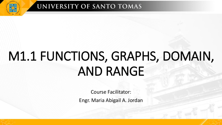 Functions, Graphs, Domain, and Range: M1.1 Presentation