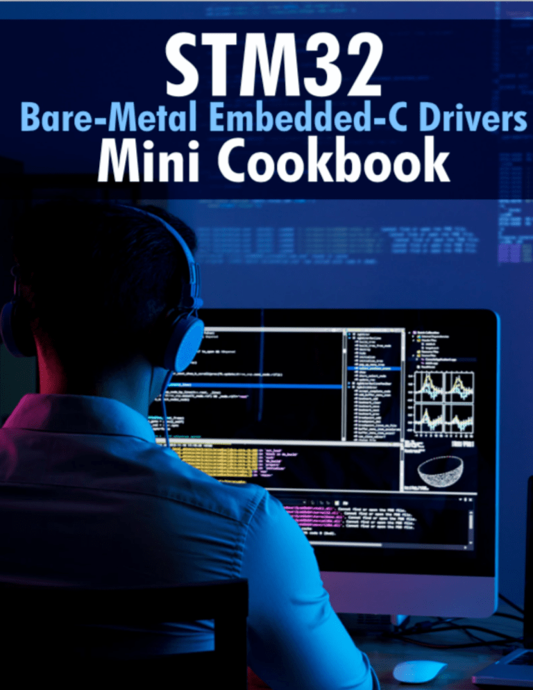 STM32 Bare-Metal Embedded-C Driver Cookbook
