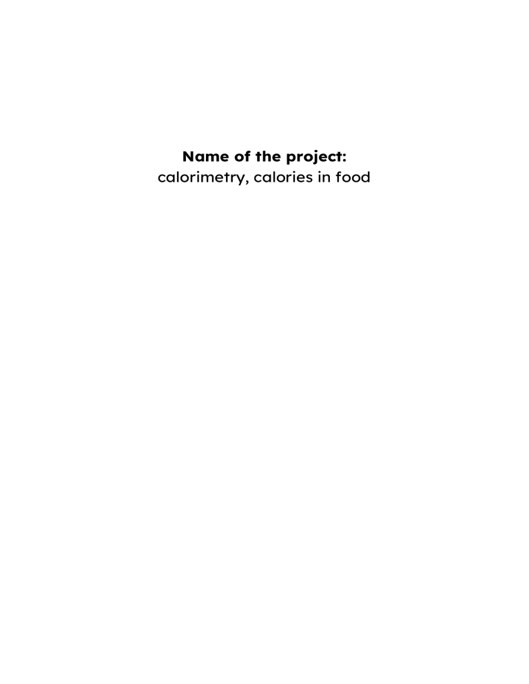 Calorimetry Project: Measuring Calories in Food