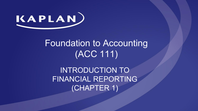 Financial Reporting Introduction (ACC 111)