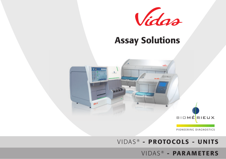 VIDAS® Assay Protocols & Parameters Guide