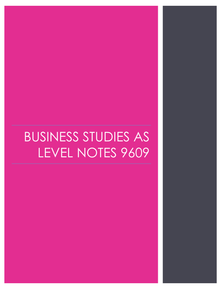 AS Level Business Studies Notes 9609