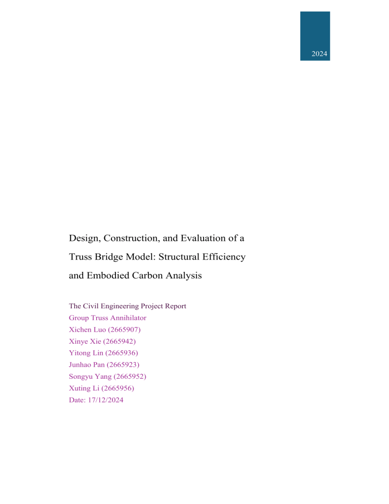 Truss Bridge Design, Construction & Embodied Carbon Analysis