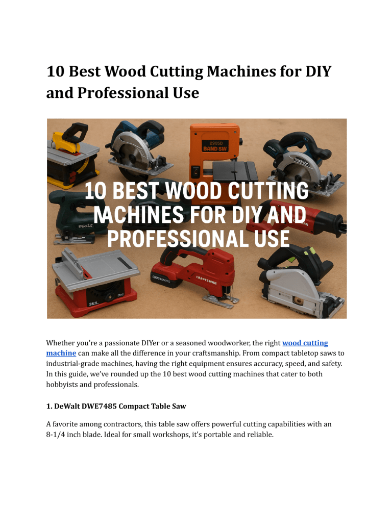 10 Best Wood Cutting Machines for DIY & Professional Use