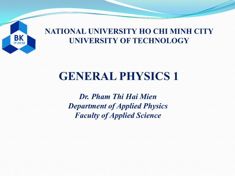 General Physics 1 Course Syllabus