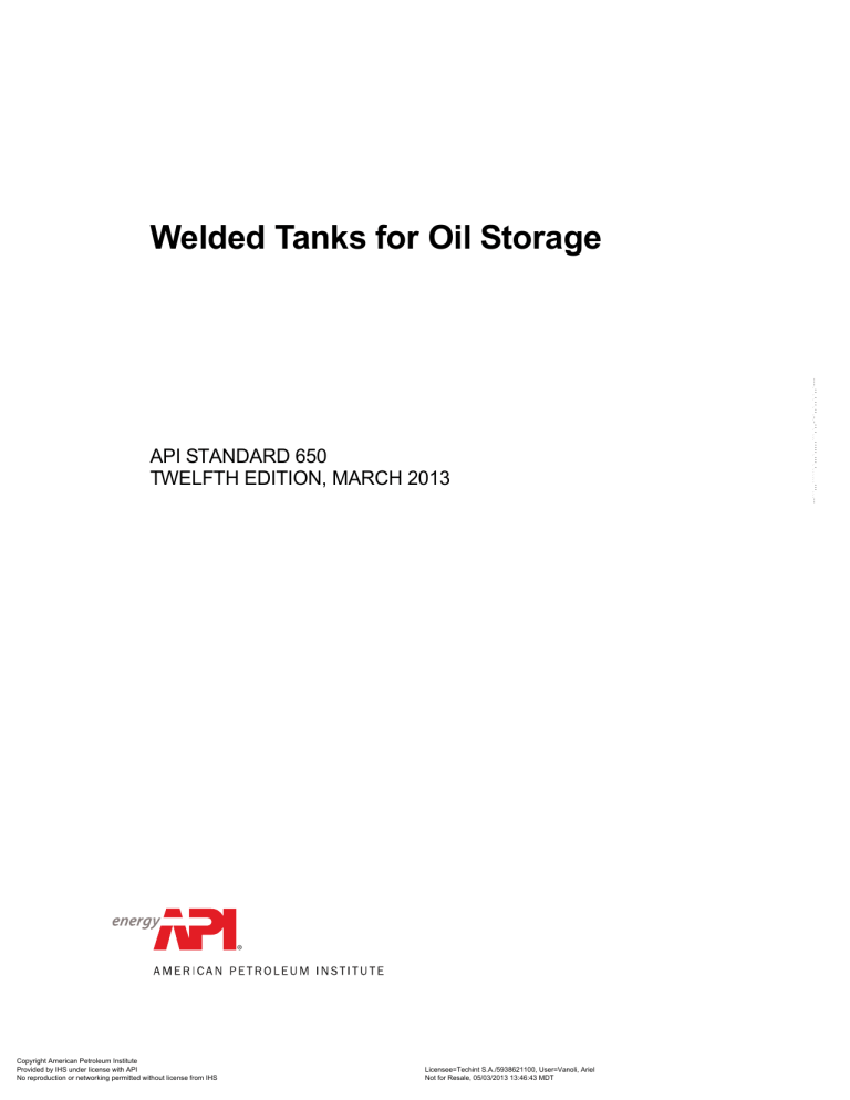 Welded Tanks for Oil Storage Design Criteria API 650 12th