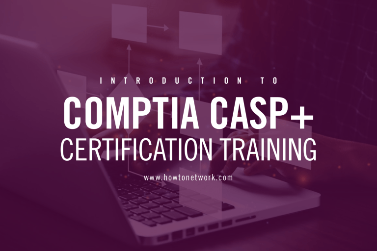 CompTIA CASP+ Certification Training: Cybersecurity Essentials