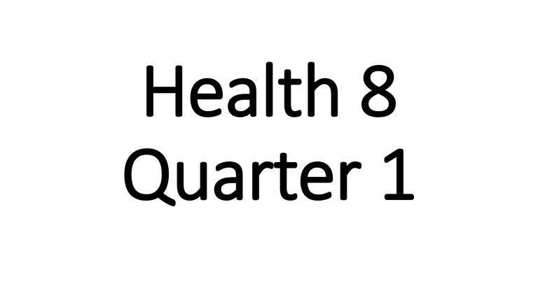 Health 8 Quarter 1 Curriculum