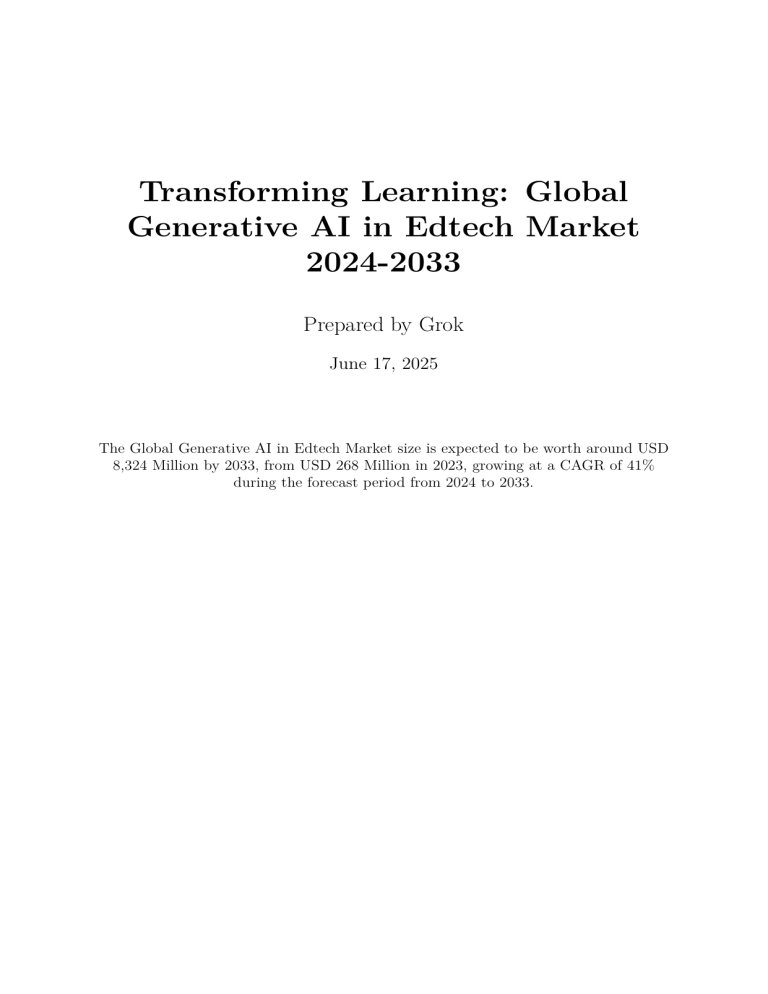 Generative AI in Edtech Market: Global Forecast 2024-2033