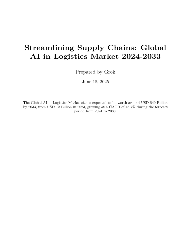 AI in Logistics Market: Global Analysis & Forecast 2024-2033