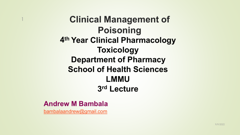 Clinical Management of Poisoning: Toxicology Presentation