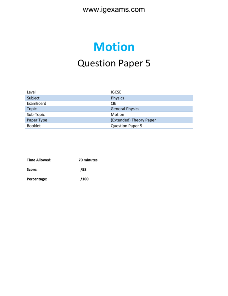 IGCSE Physics: Motion Question Paper 5