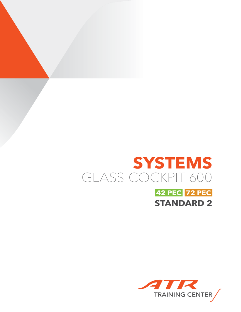 ATR 42/72-600 Systems Guide: Glass Cockpit 600