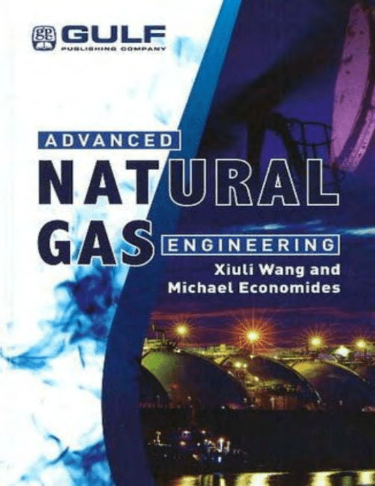 Advanced Natural Gas Engineering Textbook