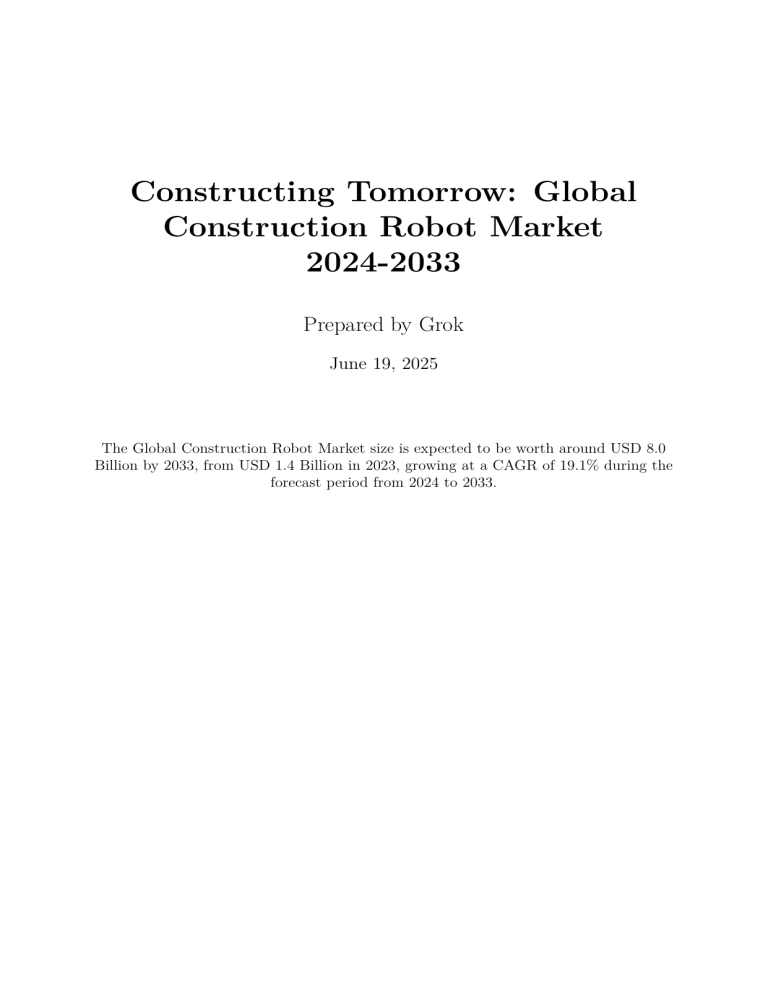 Construction Robot Market: Global Analysis 2024-2033