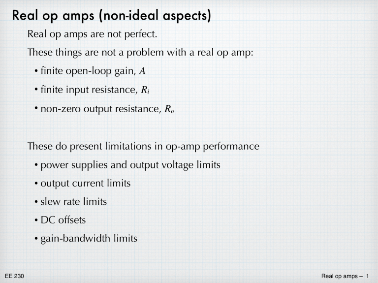 Real Op Amps: Non-Ideal Aspects & Limitations